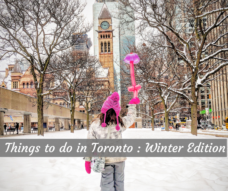 Things to do in Toronto this Winter with Kids : Parenting To Go
