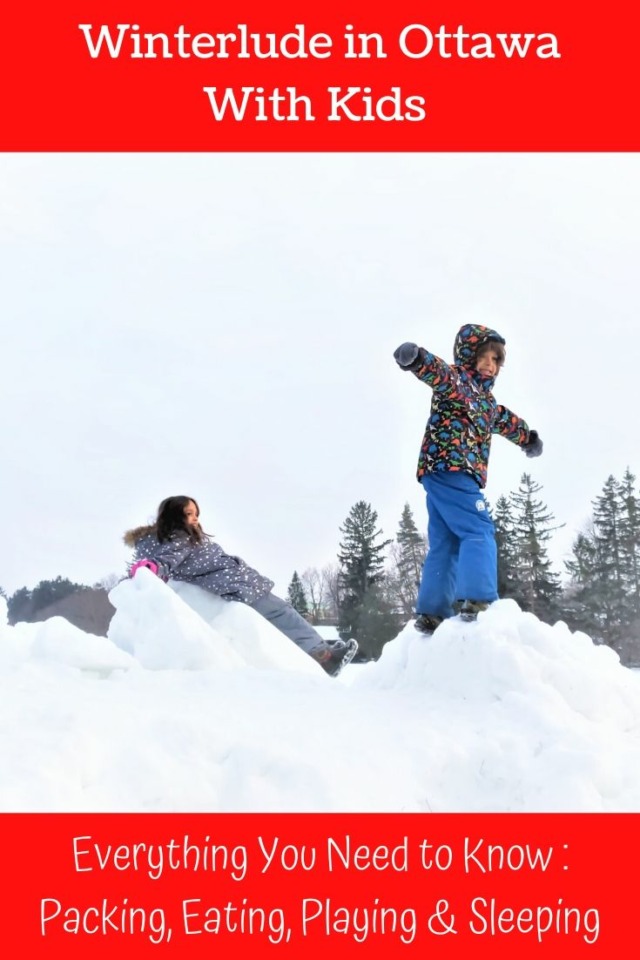 Winterlude with Kids : A True Canadian Experience in Ottawa # ...