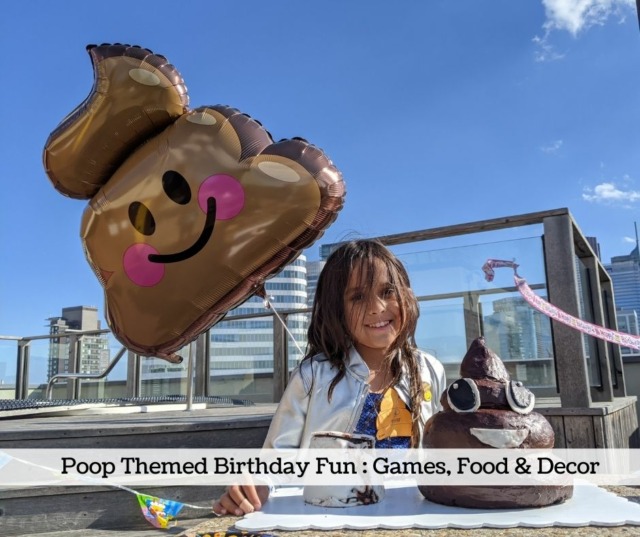 Poop Themed Birthday : Parenting To Go