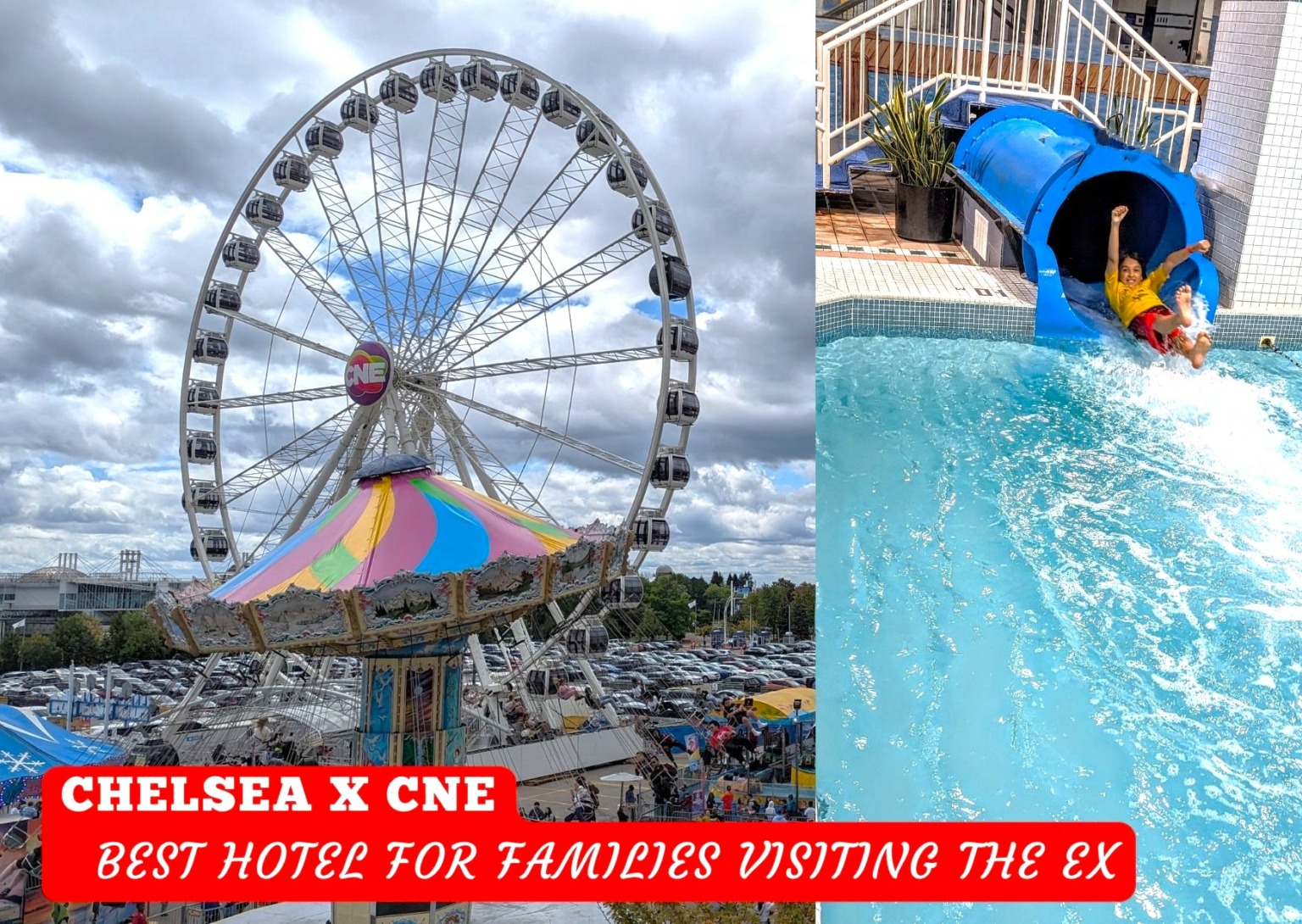 CNE Thrills with Chelsea Hotel : Parenting To Go