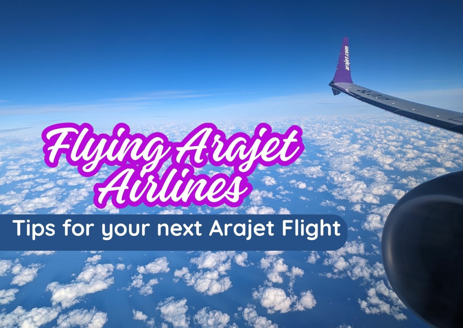 Our Experience Flying Arajet Airlines : Parenting To Go