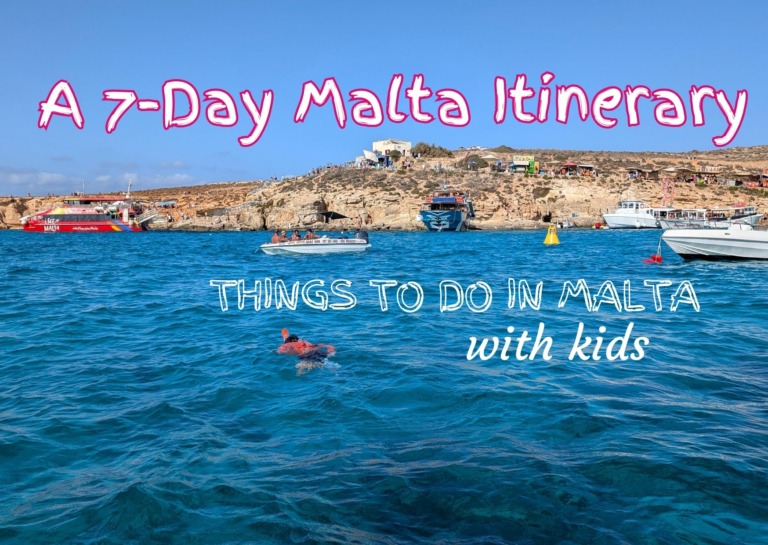 Things to Do in Malta with Kids : A 7-Day Malta Itinerary : Parenting To Go