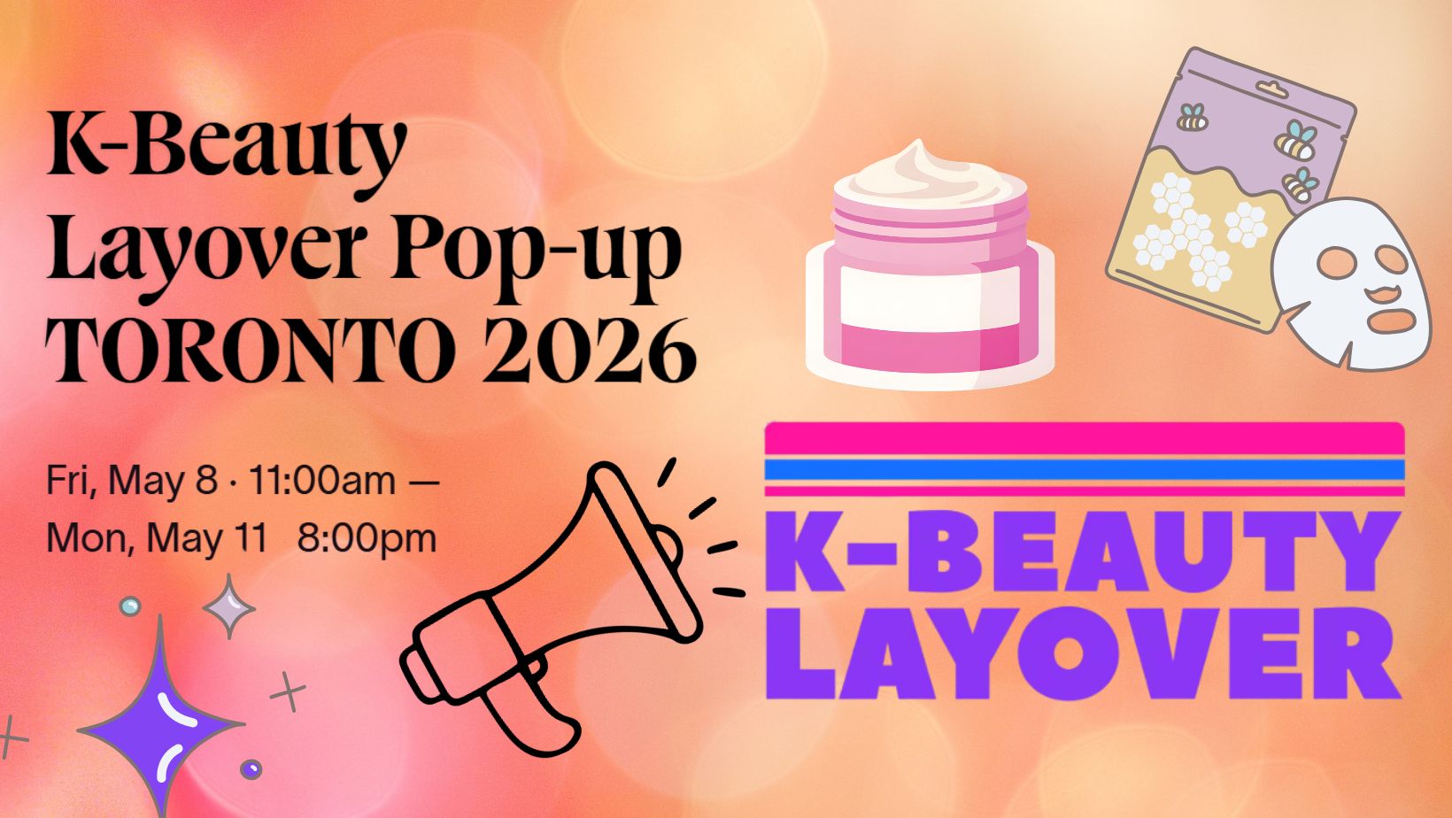 The Viral K-Beauty Layover Pop-Up Is Back in Toronto 2026 : Parenting To Go
